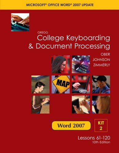 Gregg College Keyboarding & Document Processing, Word 2007 Update, Kit ...