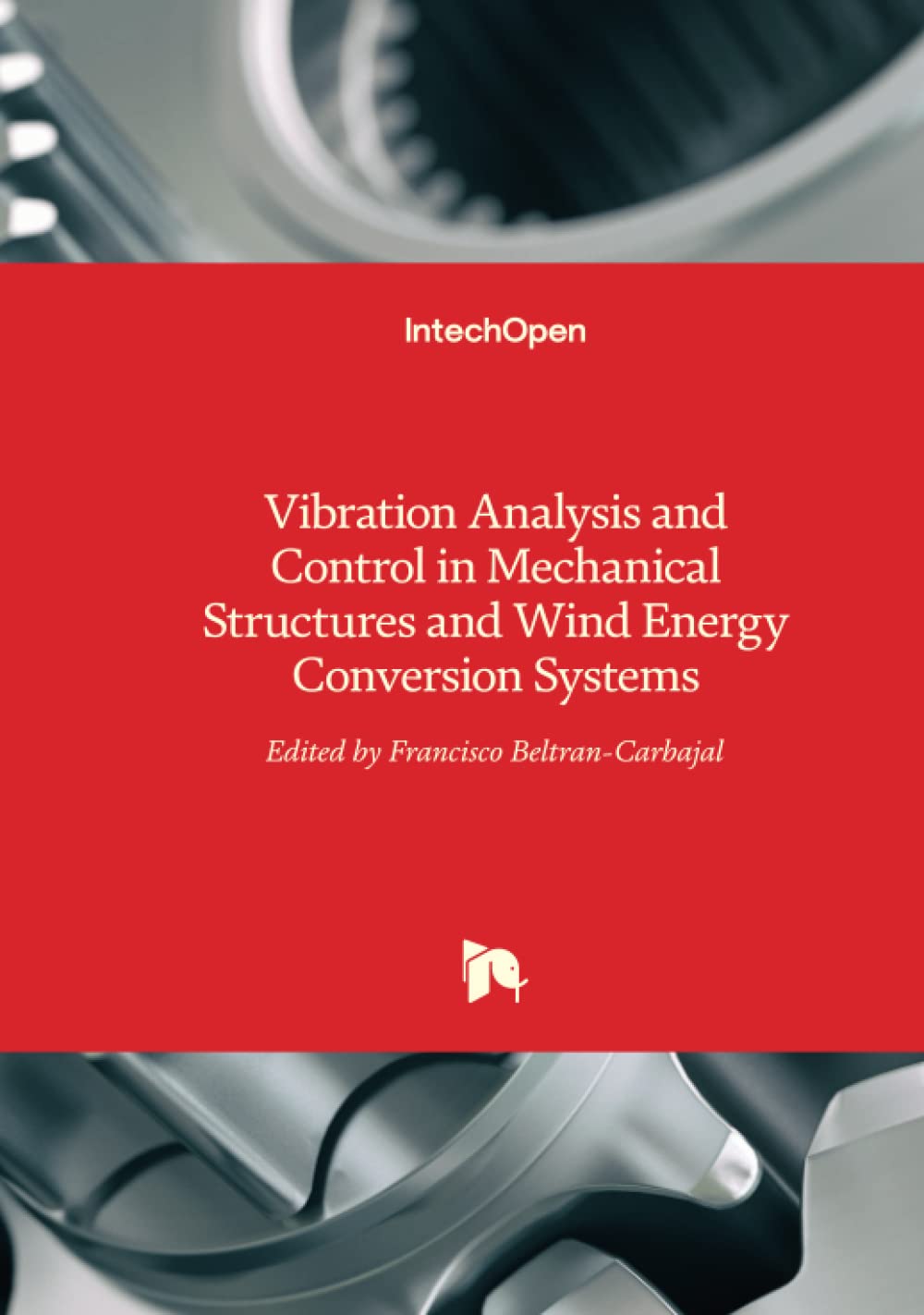 Buy Vibration Analysis and Control in Mechanical Structures and Wind ...