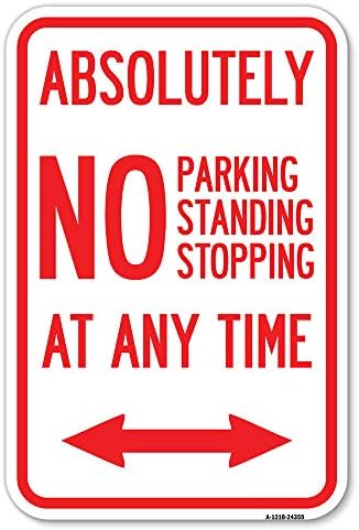 Amazon.com: No Stopping Or Standing - No Stopping Any Time with Double ...