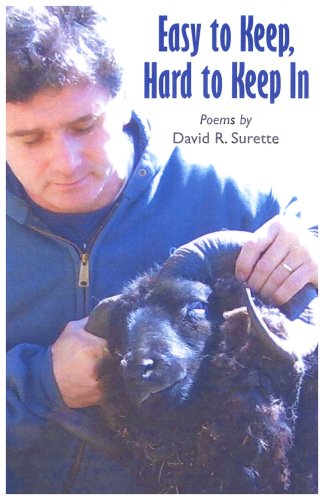 Easy to Keep, Hard to Keep In: Surette, David R.: 9780980009804: Books ...