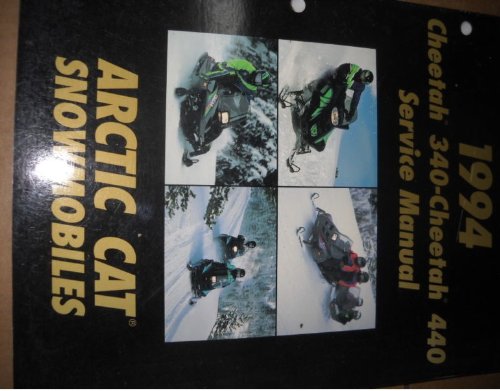 Arctic Cat Snowmobiles: 1994 Cheetah 340-Cheetah 440 Service Manual ...