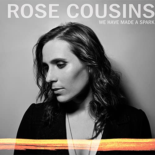 Amazon MusicでRose CousinsのWe Have Made a Sparkを再生する