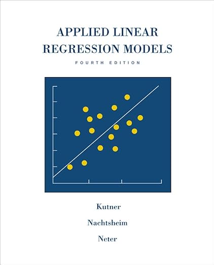 Applied Linear Regression Models- 4th Edition with Student CD (McGraw ...