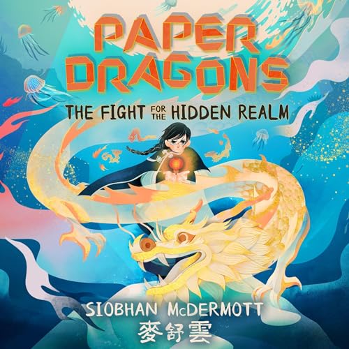 Amazon.co.jp: The Fight for the Hidden Realm: Paper Dragons, Book 1 ...