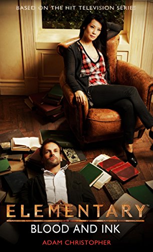 Elementary: Blood and Ink - Kindle edition by Christopher, Adam ...
