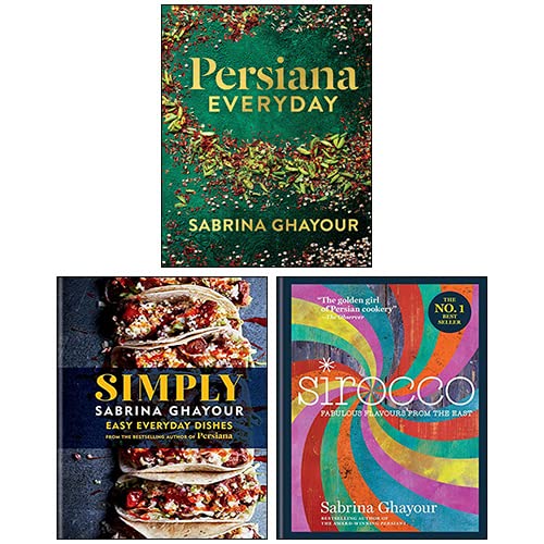 Persiana Everyday, Sirocco, Simply: Easy everyday dishes 3 Books ...