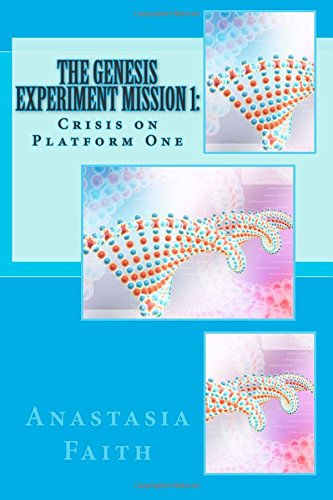 Amazon.com: The Genesis Experiment Mission 1: Crisis on Platform One ...