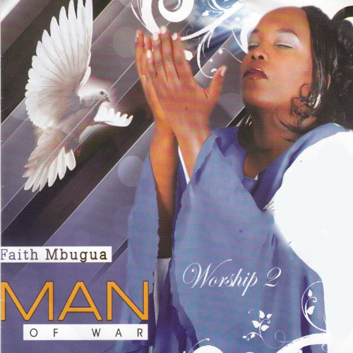 Play Man of War (Worship 2) by Faith Mbugua on Amazon Music
