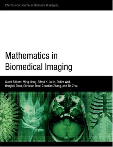 Mathematics in Biomedical Imaging: Ming Jiang, Alfred K. Louis, Didier ...