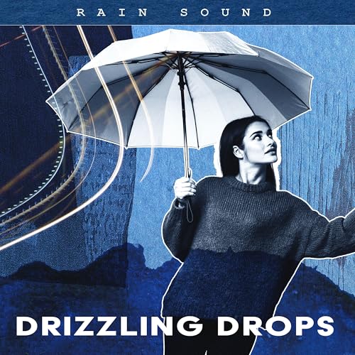 Play Drizzling Drops by Rain Sound on Amazon Music