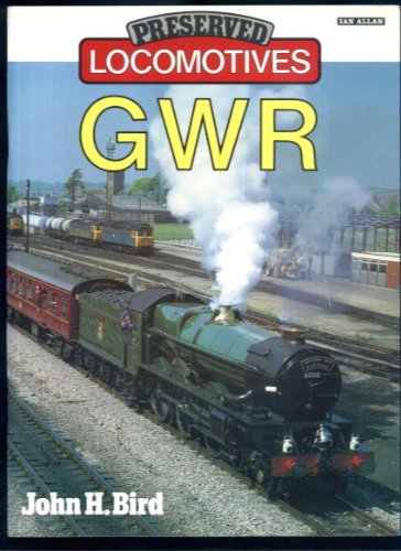 Preserved Locomotices: Bird, J.: 9780711017542: Amazon.com: Books
