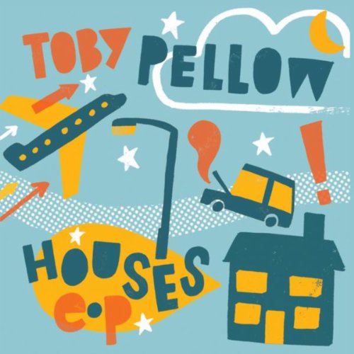 Play Houses - EP by Toby Pellow on Amazon Music