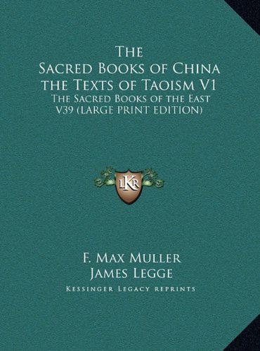 The Sacred Books of China the Texts of Taoism V1: The Sacred Books of ...