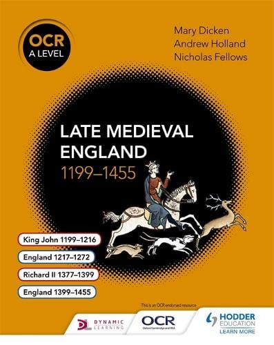 OCR a Level History: Late Medieval England 1199-1455: Fellows, Nicholas ...