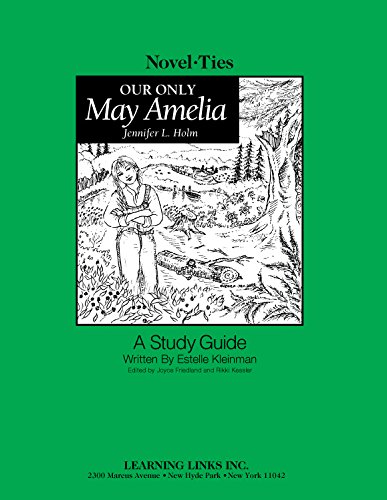 Amazon | Our Only May Amelia: Novel-Ties Study Guides | Words & Language