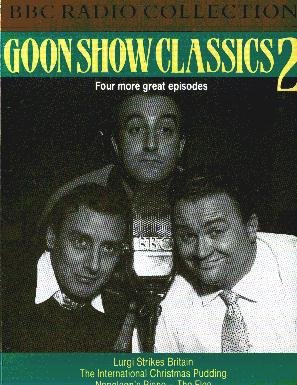 GOON SHOW CLASSICS 2: Amazon.co.uk: SPIKE MILLIGAN, PETER SELLERS ...