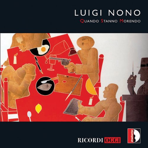 Luigi Nono, Roberto Cecconi, Robert Fabbriciani, Susanne Otto, Ciro ...