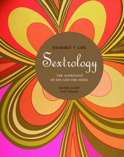 Sextrology: The Astrology of Sex and the Sexes: Stella Cox Stella ...