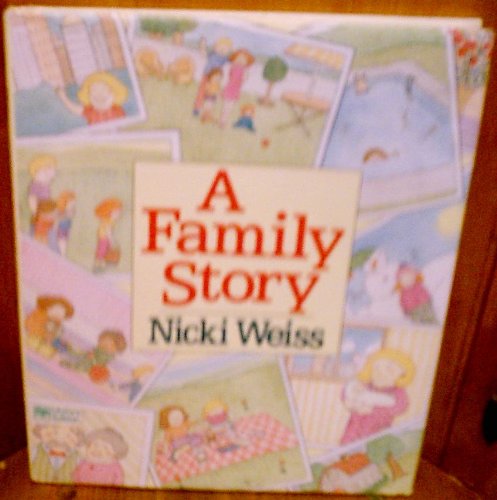 A Family Story: Weiss, Nicki: 9780688065041: Amazon.com: Books
