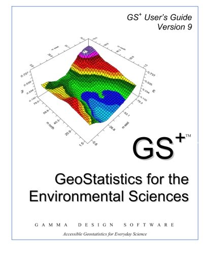 GS+ Geostatistics for the Environmental Sciences : Amazon.in: Books