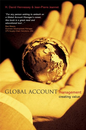 Global Account Management: Creating Value eBook : Hennessey, H. David ...