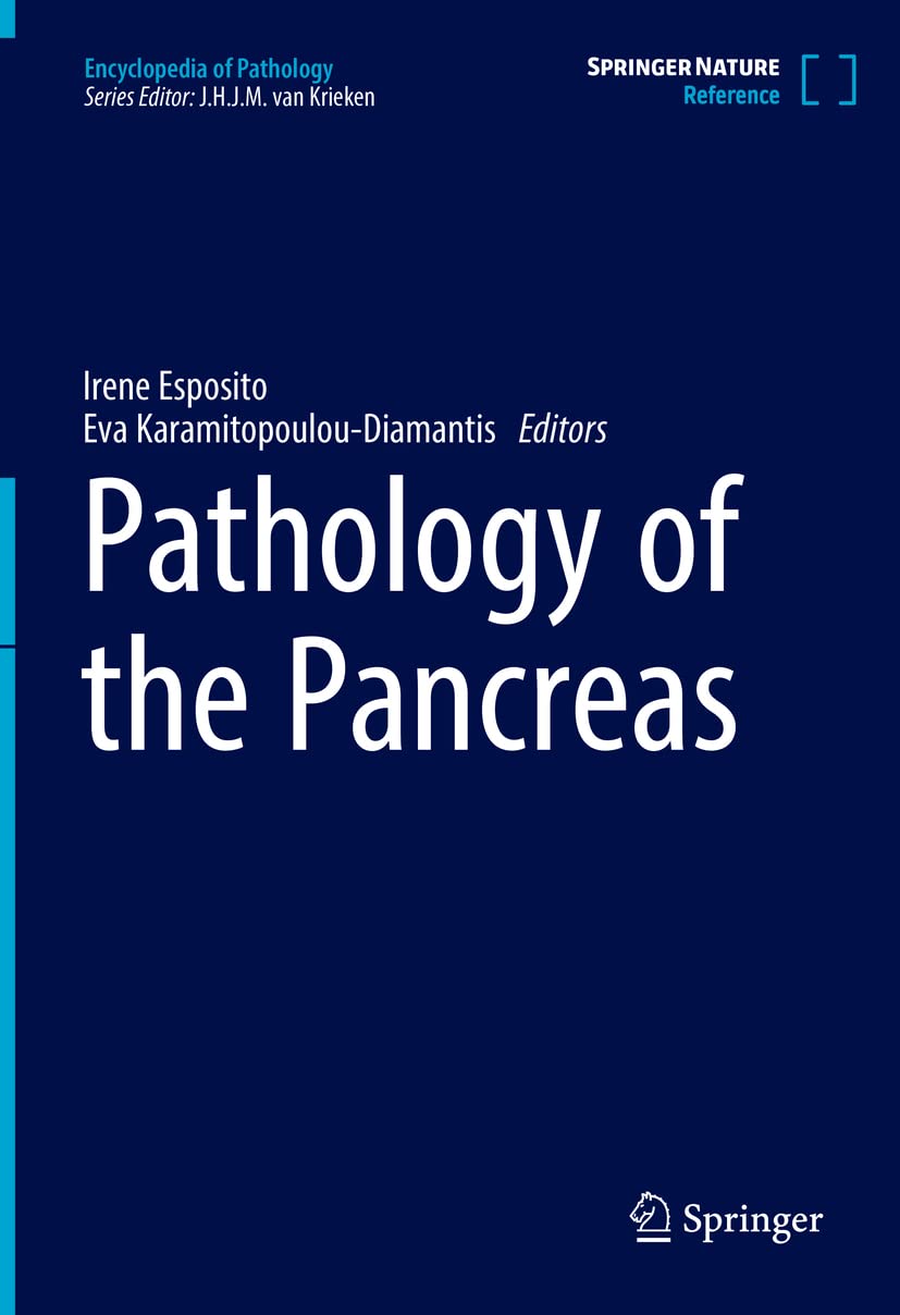 Amazon.com: Pathology of the Pancreas (Encyclopedia of Pathology) eBook ...