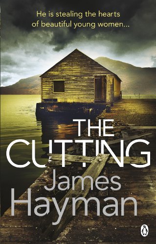 The Cutting - Kindle edition by Hayman, James. Mystery, Thriller ...