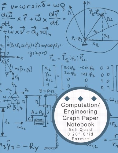 Computation/Engineering Graph Paper Notebook - 5x5 Quad 0.20" Grid ...