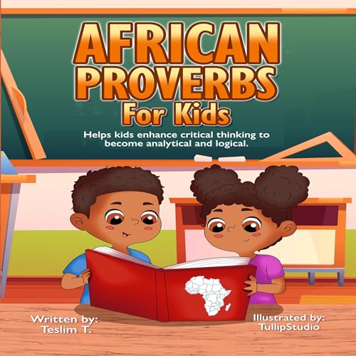 Amazon.com: African Proverbs for Kids: Helps Kids Enhance Critical ...