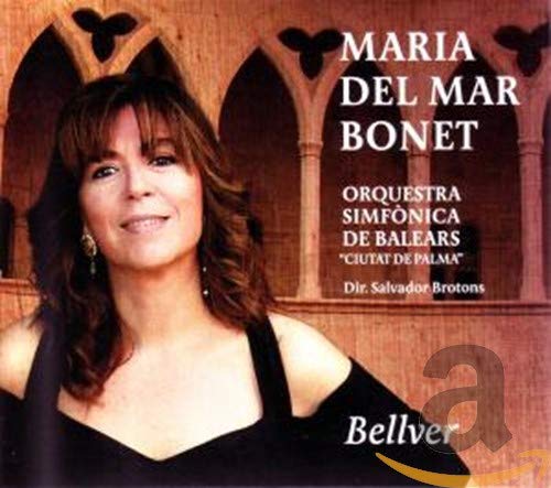 Bellver: Maria Del Mar Bonet, Orquestra Simfonica de Balears, Salvador ...