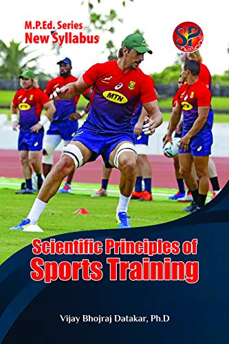 Scientific Principles of Sports Training (M.P.Ed Latest Syllabus Based ...