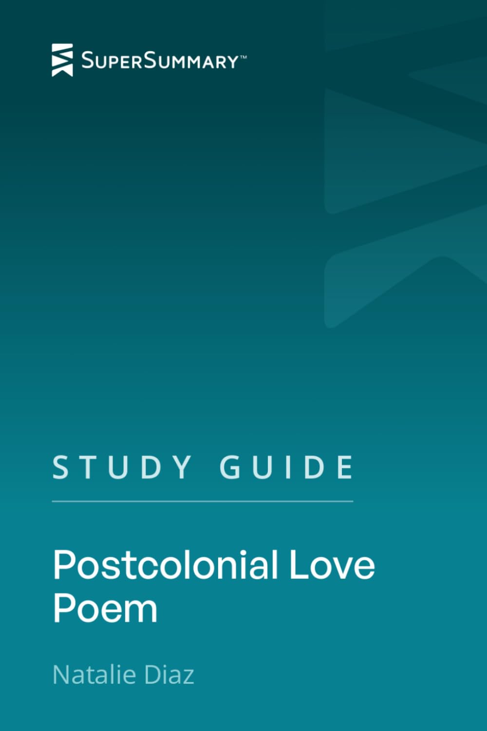Snapklik.com : Study Guide: Postcolonial Love Poem By Natalie Diaz