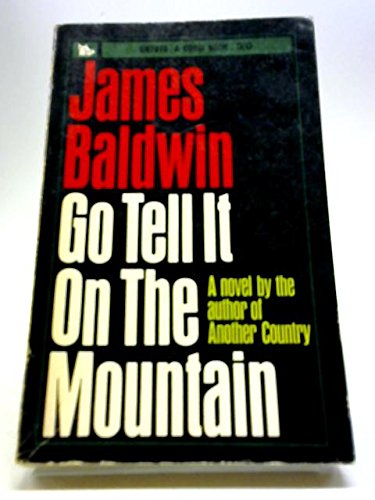 Go tell it on the mountain: Baldwin, James: Amazon.com: Books