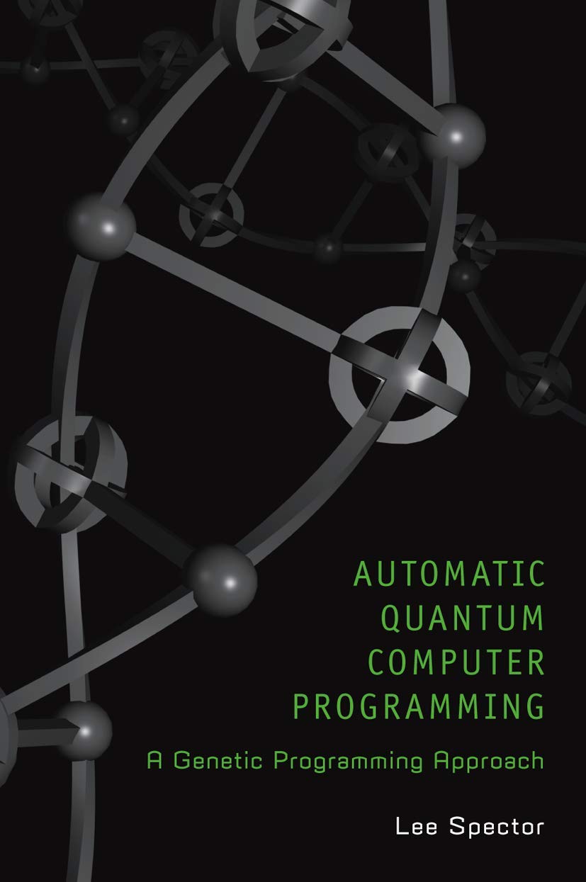 Amazon.com: Automatic Quantum Computer Programming: A Genetic ...
