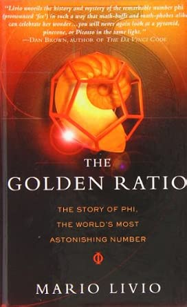 Amazon.com: The Golden Ratio: The Story of Phi, the World's Most ...