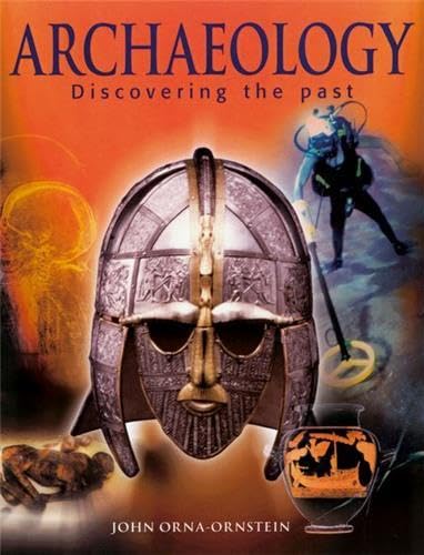 Archaeology:Discovering the Past: Discovering the Past: Buy Online at ...