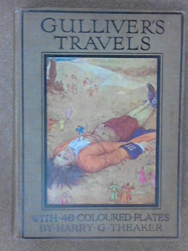 Amazon.com: Gulliver's Travels : With 48 Colour Plates by Harry Theaker ...