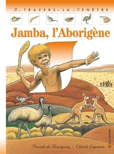 Amazon.fr - Jamba, l'Aborigène - De Bourgoing, Pascale, Lapointe Claude ...