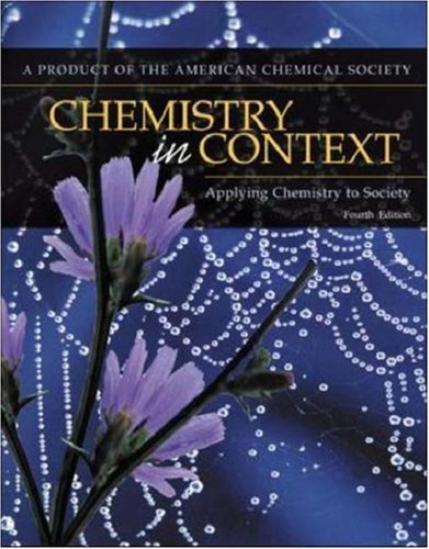Chemistry In Context: Applying Chemistry To Society: American Chemical ...