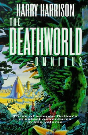 The Deathworld Omnibus: Harry Harrison: 9781857237276: Amazon.com: Books