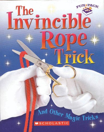Invincible Rope Trick and Other Magic (Tangerine Press) : Arujo, Paige ...
