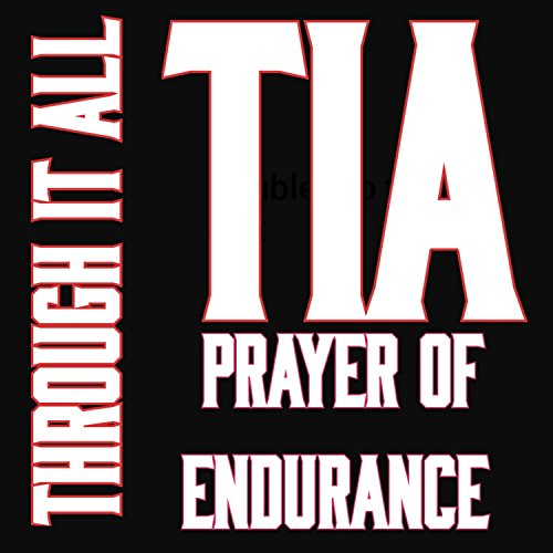 Amazon.co.jp: Prayer of Endurance : Through It All TIA: デジタルミュージック