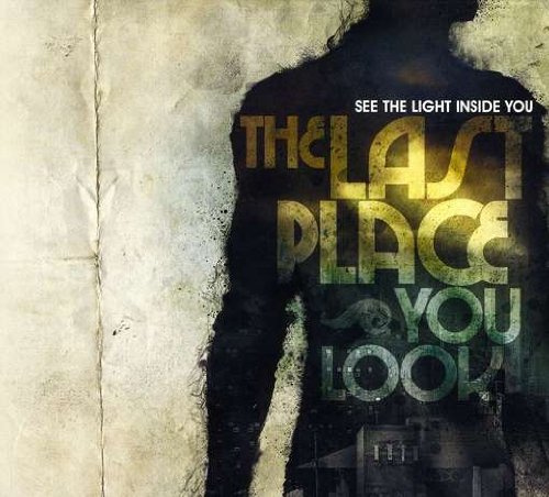 Thelastplaceyoulook - See the Light Inside You - Amazon.com Music