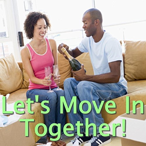 Amazon MusicでVARIOUS ARTISTSのLet's Move In Together!を再生する