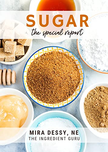 Amazon.com: Sugar: The Special Report eBook : Dessy, Mira: Kindle Store