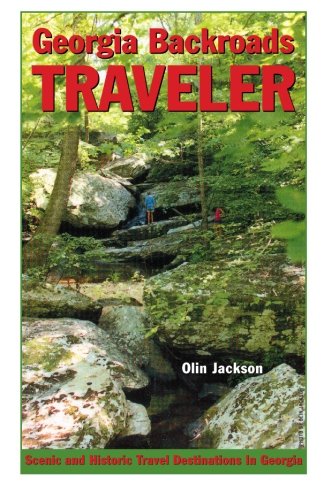 Georgia Backroads Traveler: Jackson, Olin: 9781880816103: Amazon.com: Books