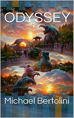 Amazon.com: ODYSSEY eBook : Bertolini, Michael: Kindle Store