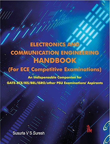 Electronics and Communication Engineering Handbook: For ECE Competitive ...