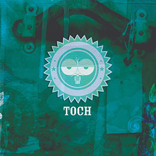 Toch by Toch on Amazon Music - Amazon.co.uk