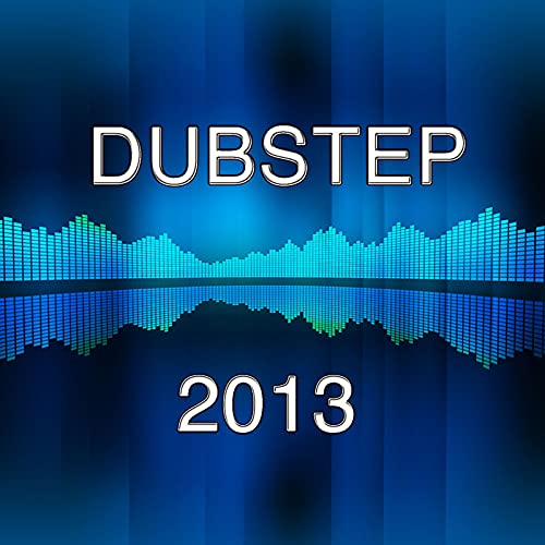 Amazon Music - Dubstep KlexのDubstep 2013 - Amazon.co.jp